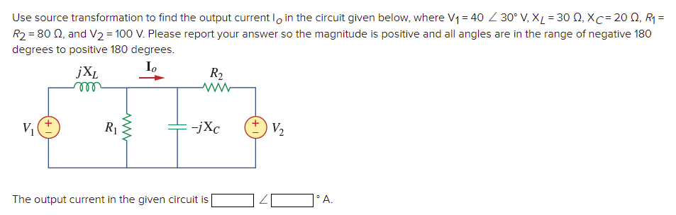 Solved = Use source transformation to find the output | Chegg.com
