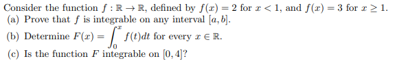 Solved Consider the function f : R+ R, defined by f(x) = 2 | Chegg.com
