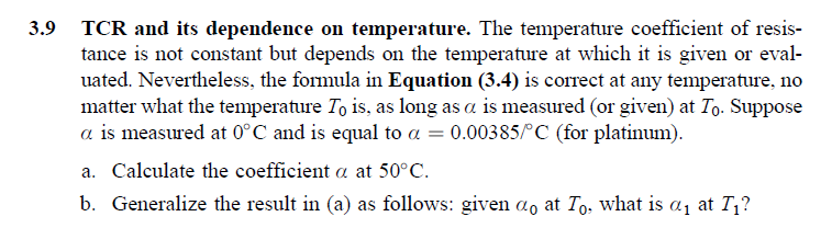 Solved TCR and its dependence on temperature. The | Chegg.com