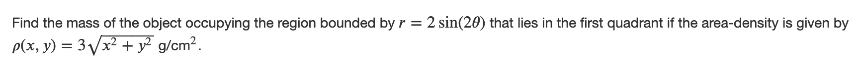 Solved Find the mass of the object occupying the region | Chegg.com