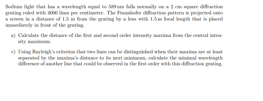 Solved Sodium light that has a wavelength equal to 589 nm | Chegg.com
