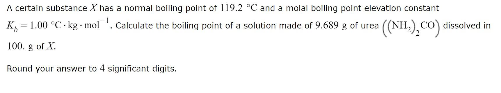 Solved A certain substance X has a normal boiling point of | Chegg.com