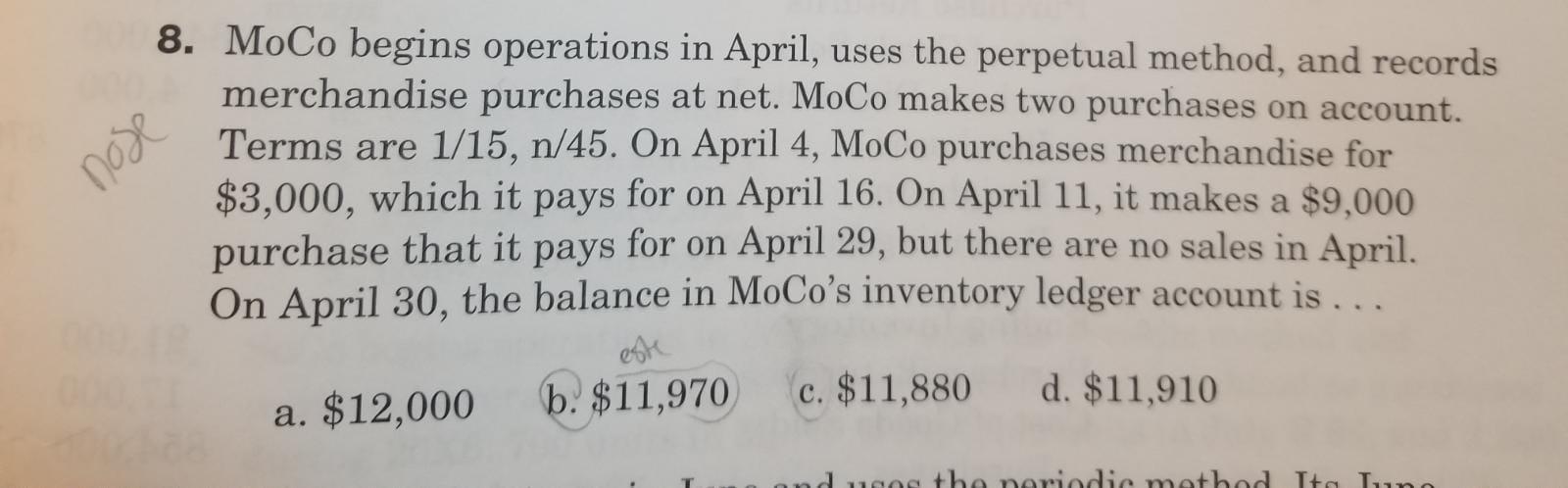 Solved 8. MoCo begins operations in April, uses the | Chegg.com