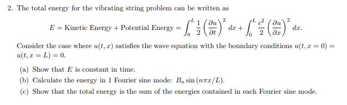 2. The total energy for the vibrating string problem | Chegg.com