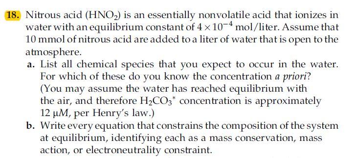 Solved 18. Nitrous acid (HNO2) is an essentially nonvolatile | Chegg.com