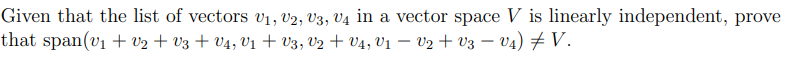 Solved Given that the list of vectors V1, V2, V3, v4 in a | Chegg.com