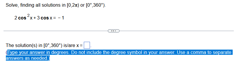Solved Solve, finding all solutions in [0,2π) or [0∘,360∘). | Chegg.com