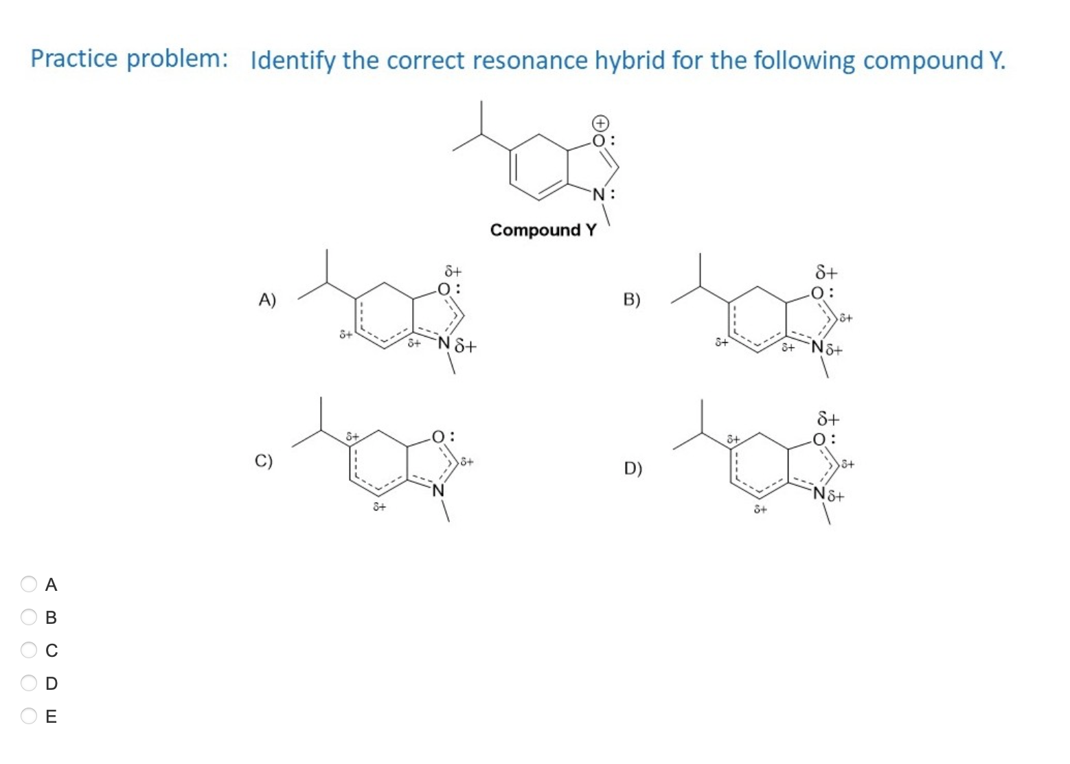 Solved Practice problem: Identify the correct resonance | Chegg.com