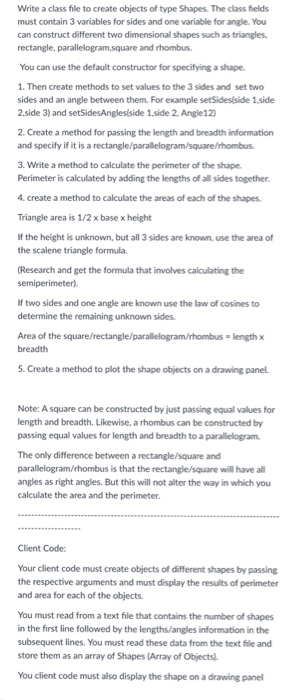 Write a class file to create objects of type Shapes. | Chegg.com