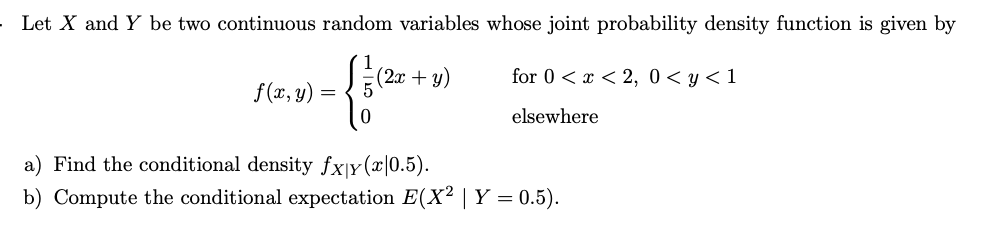 Solved Let X and Y be two continuous random variables whose | Chegg.com