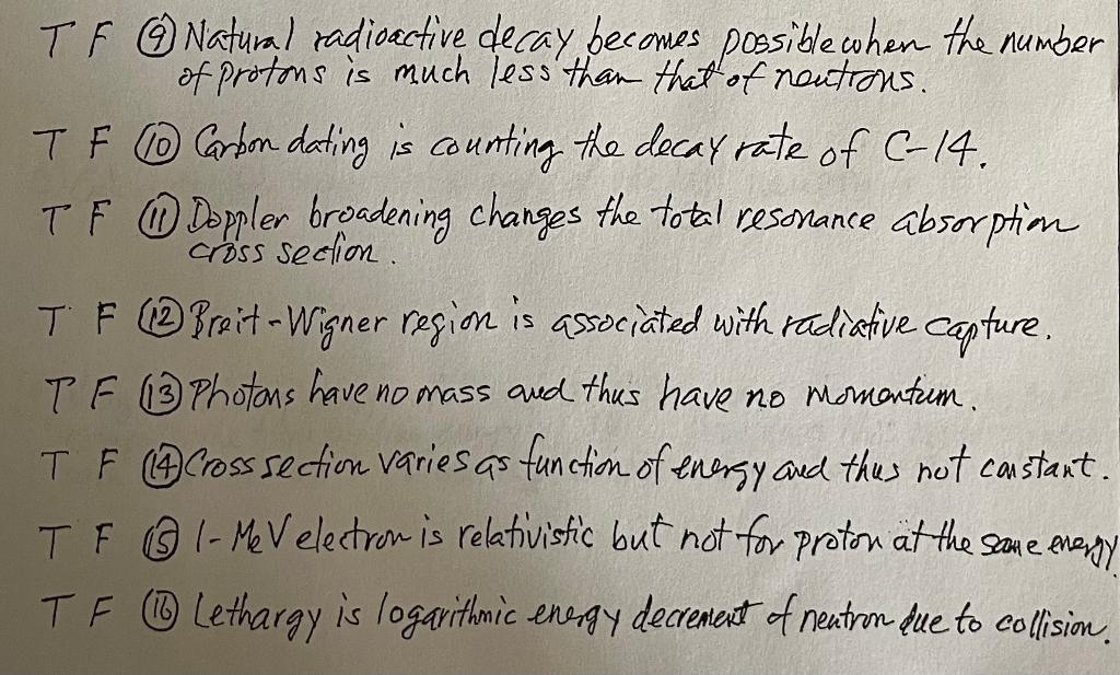 Solved TF © Natural radioactive decay becomes possible when | Chegg.com