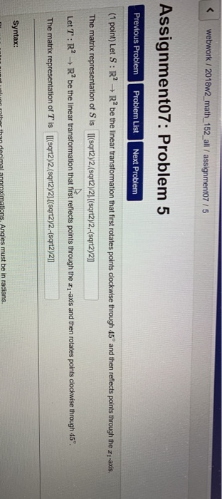 webwork / 2018w2 math 152 all / assignmento7/5 | Chegg.com