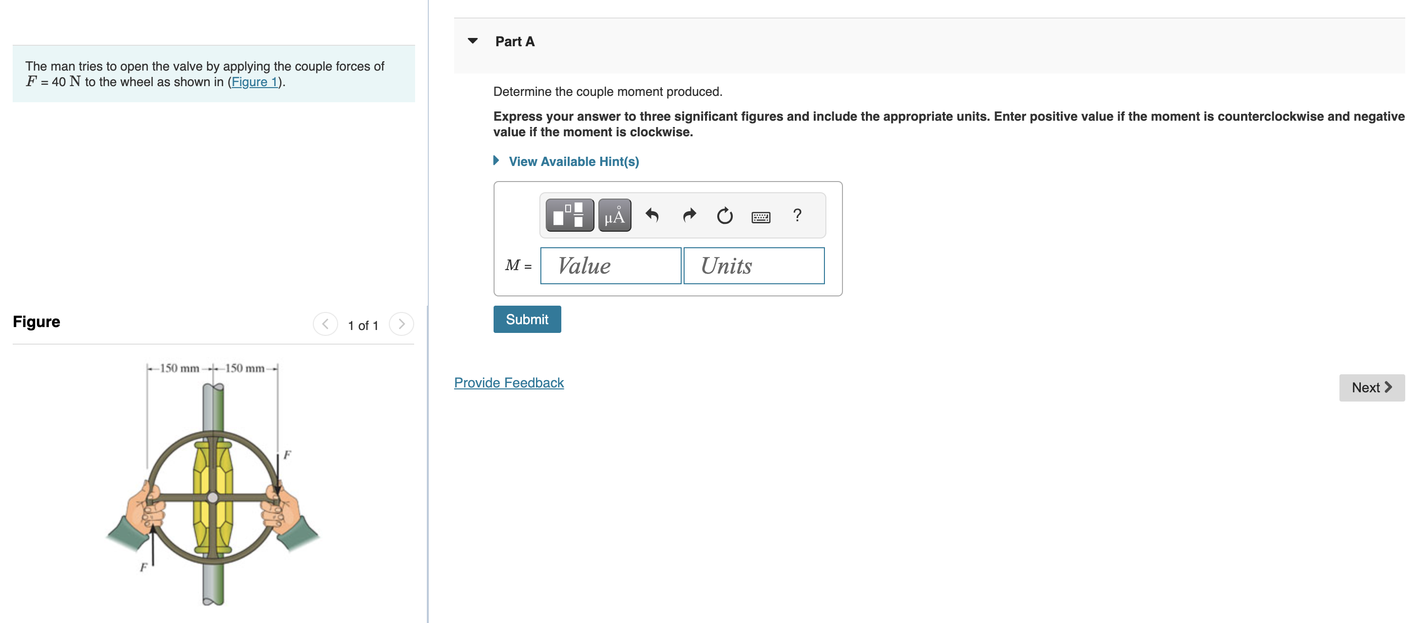Solved The man tries to open the valve by applying the | Chegg.com