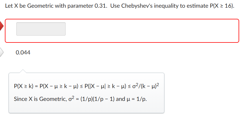 Solved Let X be Geometric with parameter 0.31 . Use | Chegg.com