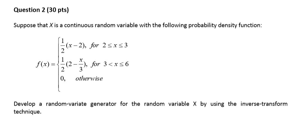 Solved Question 2 (30 pts) Suppose that X is a continuous | Chegg.com