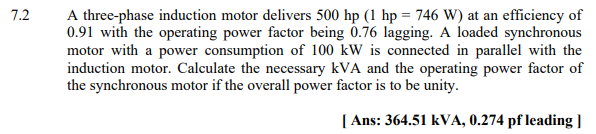 Solved A Three Phase Induction Motor Delivers 500hp 1hp 746