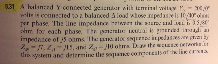 Solved A balanced Y-connected generator with terminal | Chegg.com