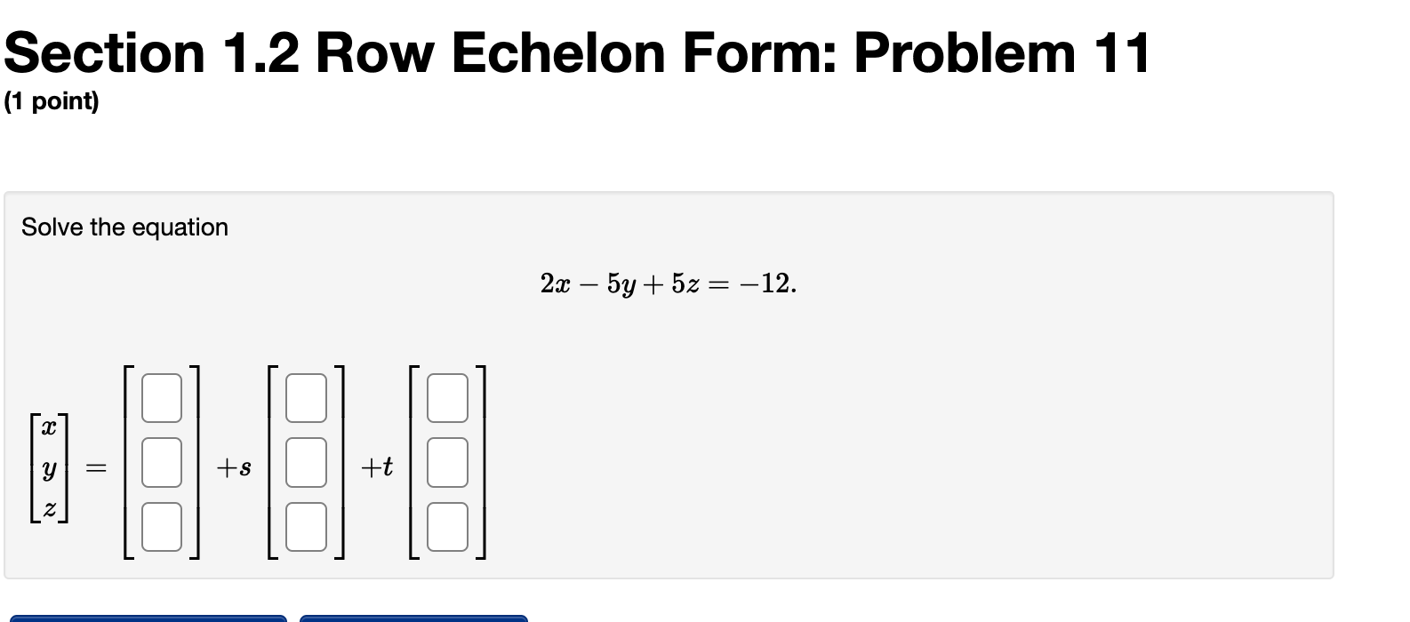Solved Section 1 2 Row Echelon Form Problem 11 1 Point