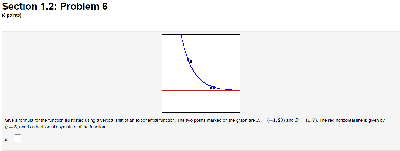 Solved Section 1.2: Problem 6 (3 points) y=5, and is a | Chegg.com