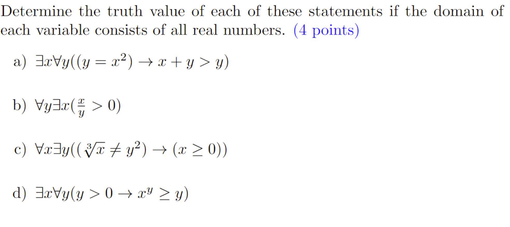 Solved Determine the truth value of each of these statements | Chegg.com