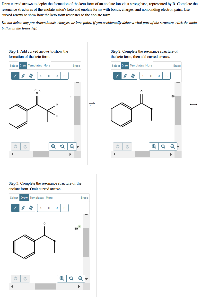 Draw cured arrows to depict the formation of the keto | Chegg.com