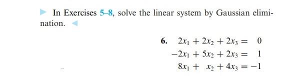 Solved In Exercises 5-8, solve the linear system by Gaussian | Chegg.com