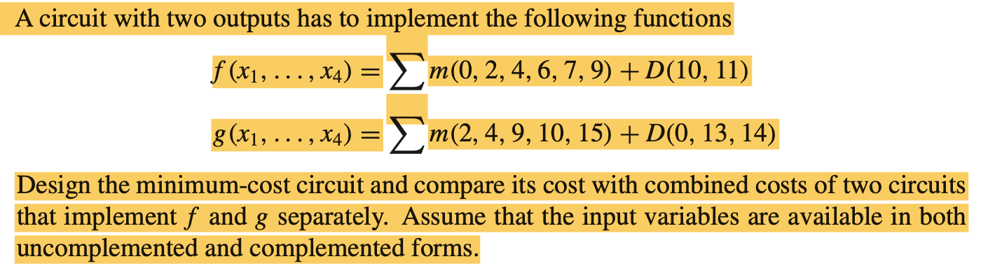 Solved A circuit with two outputs has to implement the | Chegg.com