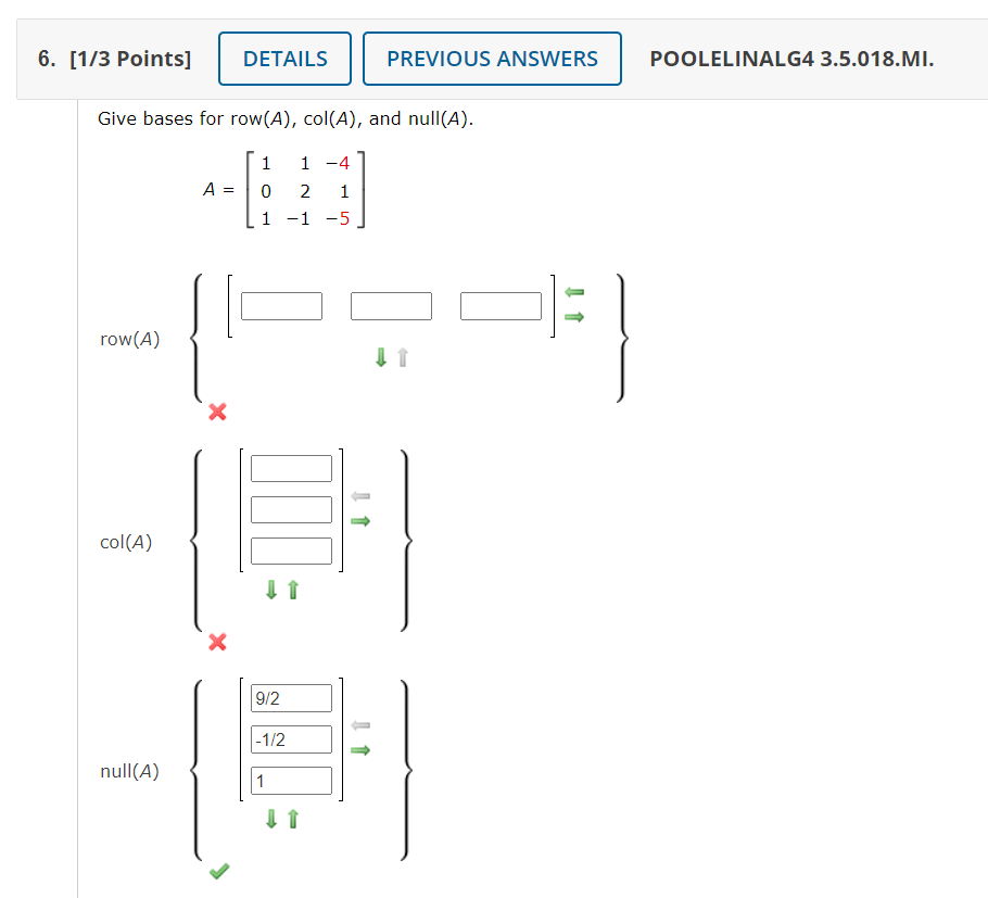 Solved Give bases for row(A),col(A), and null (A). | Chegg.com