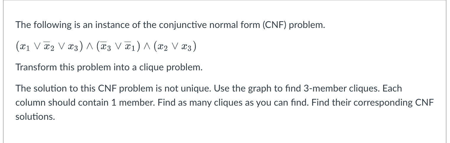 Solved The following is an instance of the conjunctive | Chegg.com