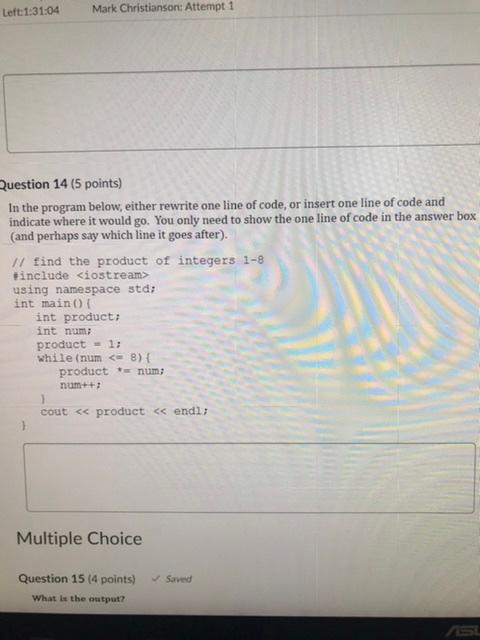 Solved In the program below, either rewrite one line of | Chegg.com