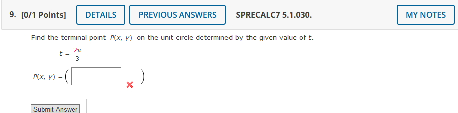 Solved Find the terminal point P(x,y) on the unit circle | Chegg.com