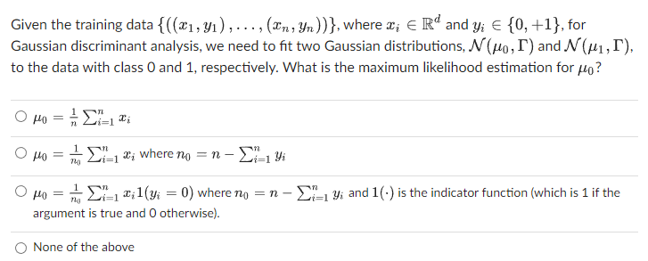 Given the training data {((x1,y1),…,(xn,yn))}, where | Chegg.com