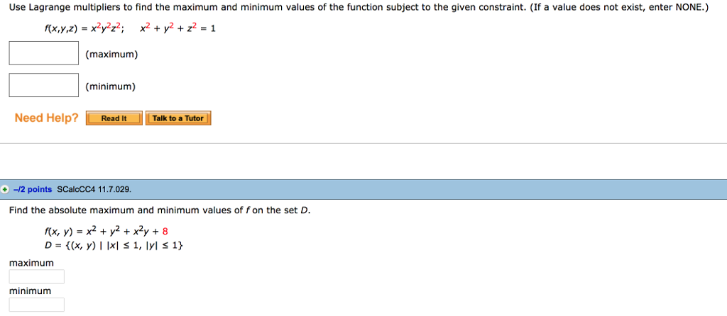 Solved Use Lagrange Multipliers To Find The Maximum And Chegg