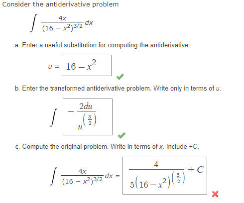 Solved Consider the antiderivative problem∫﻿﻿4x(16-x2)32dxa. | Chegg.com