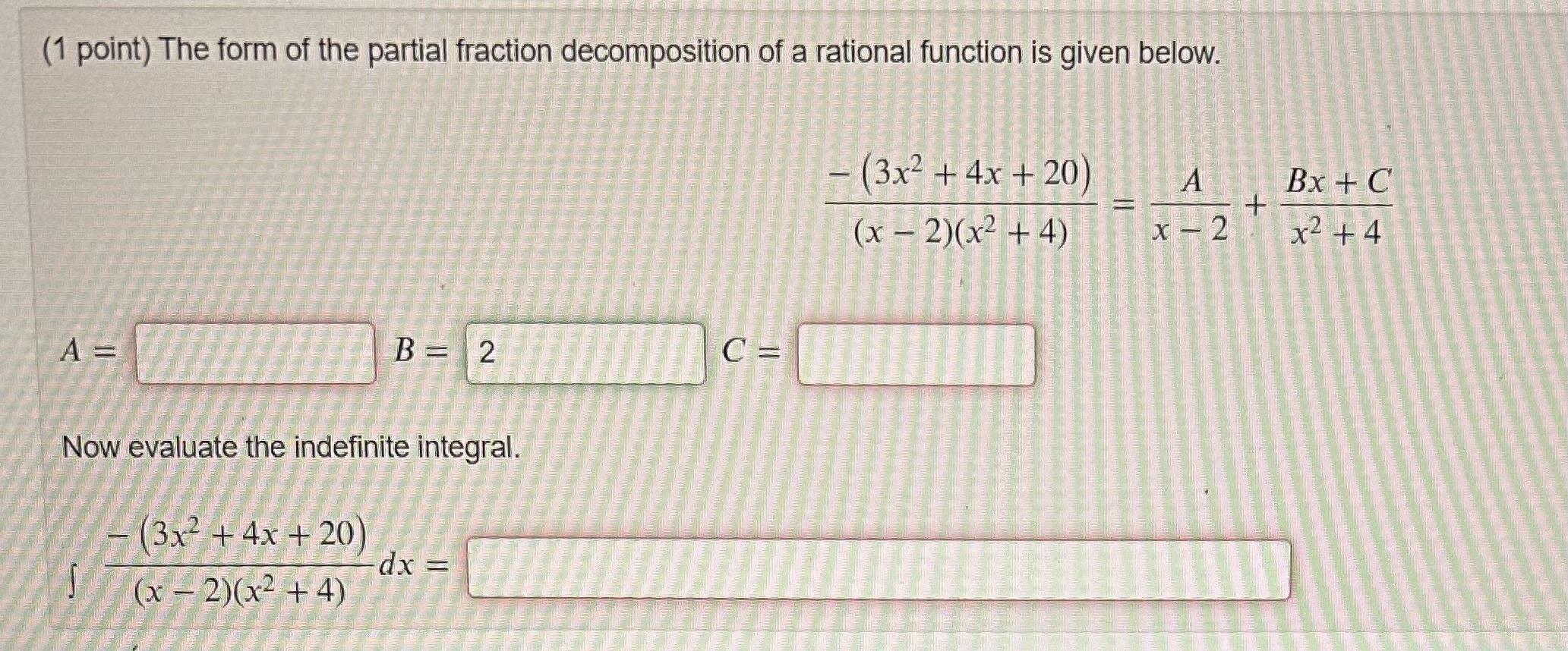 Solved (1 ﻿point) ﻿The form of the partial fraction | Chegg.com