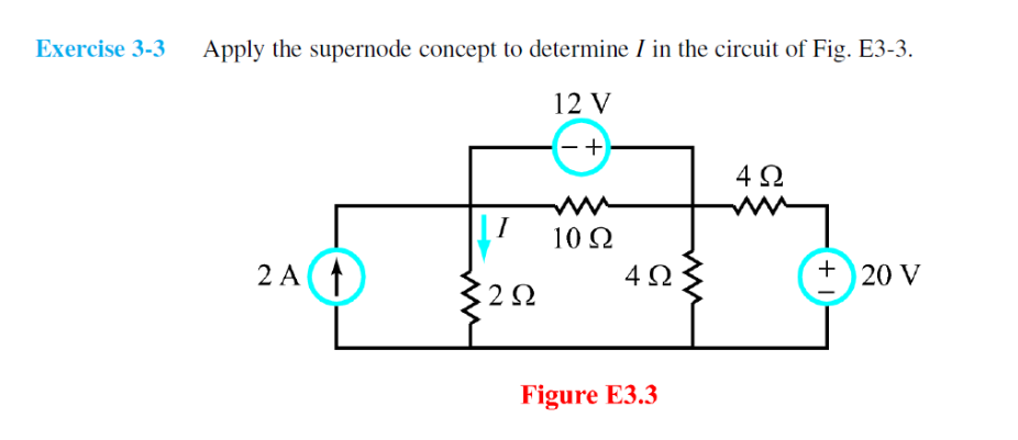 Solved Exercise 3-3 Apply the supernode concept to determine | Chegg.com