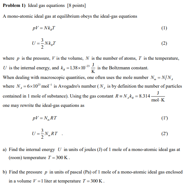 Solved Problem 1) Ideal gas equations [8 points] A | Chegg.com