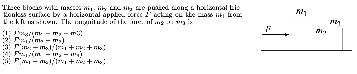Solved Three blocks with masses m1,m2 and m3 are pushed | Chegg.com