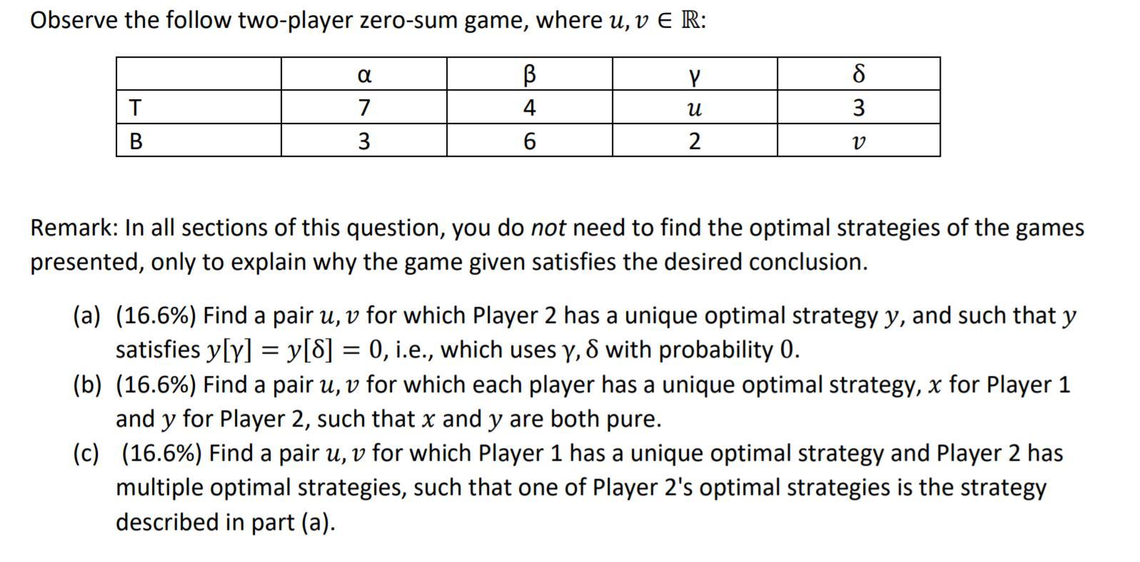 Observe the follow two-player zero-sum game, where u, | Chegg.com