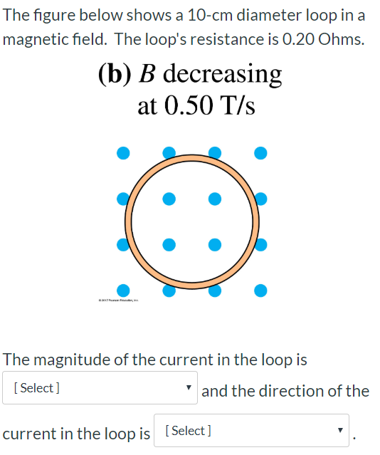 Solved The figure below shows a 10-cm diameter loop in a | Chegg.com