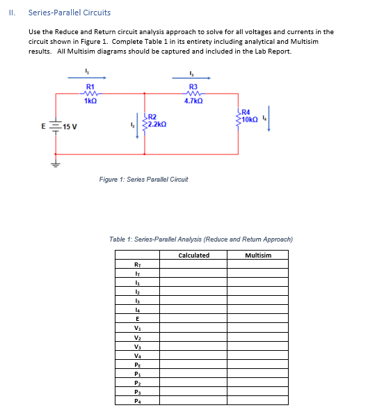Solved II. Series-Parallel Circuits Use the Reduce and | Chegg.com