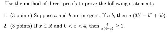 Solved Use the method of direct proofs to prove the | Chegg.com