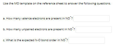 Solved Use the MO template on the reference sheet to answer | Chegg.com