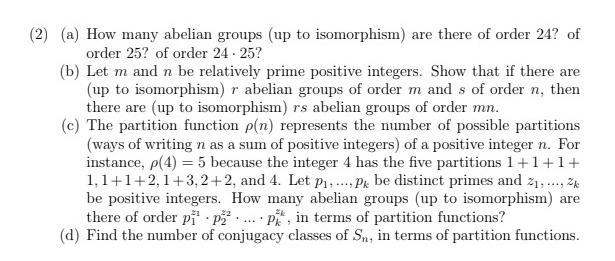 Solved (a) How many abelian groups (up to isomorphism) are | Chegg.com