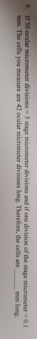 9. If 50 ocular micrometer divisions = 5 stage | Chegg.com