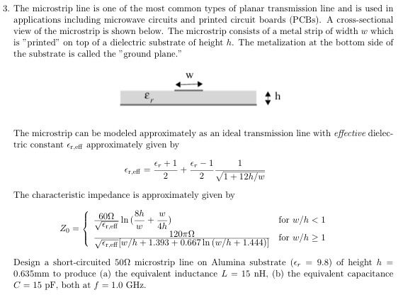 The microstrip line is one of the most common types | Chegg.com