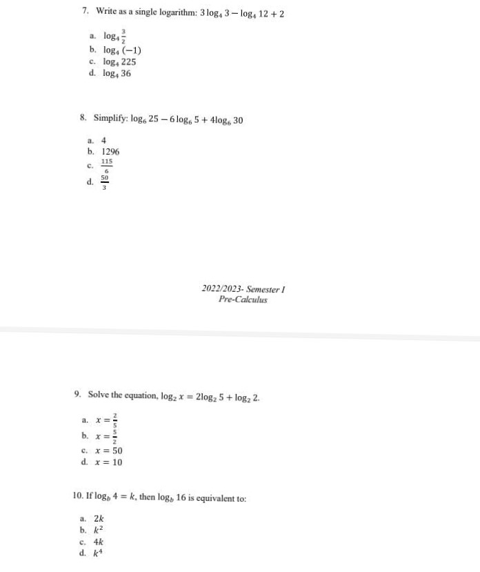 Solved 7. Write as a single logarithm: 3log43−log412+2 a. | Chegg.com