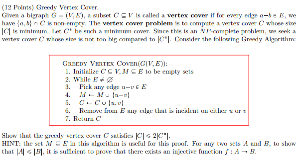 Solved (12 Points) Greedy Vertex Cover. Given a bigraph G = | Chegg.com