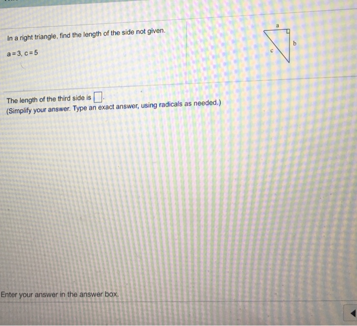 Solved In a right triangle, find the length of the side not | Chegg.com