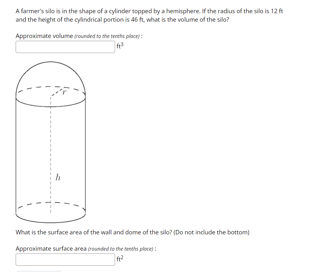 Solved A Farmer S Silo Is In The Shape Of A Cylinder Topped Chegg